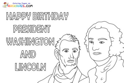 Happy Birthday Presidents Washington and Lincoln Coloring Pages